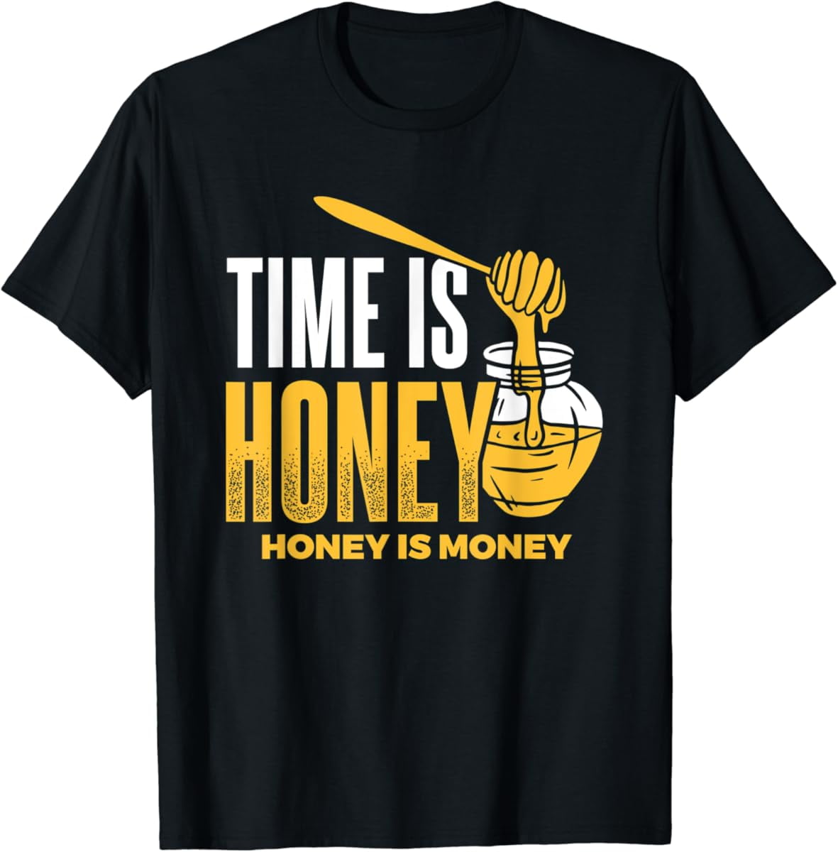 Sam Soft Time Is Honey Is Money Bees Beekeeping T-Shirt, Gift For Friend, Full Size S-5Xl ...