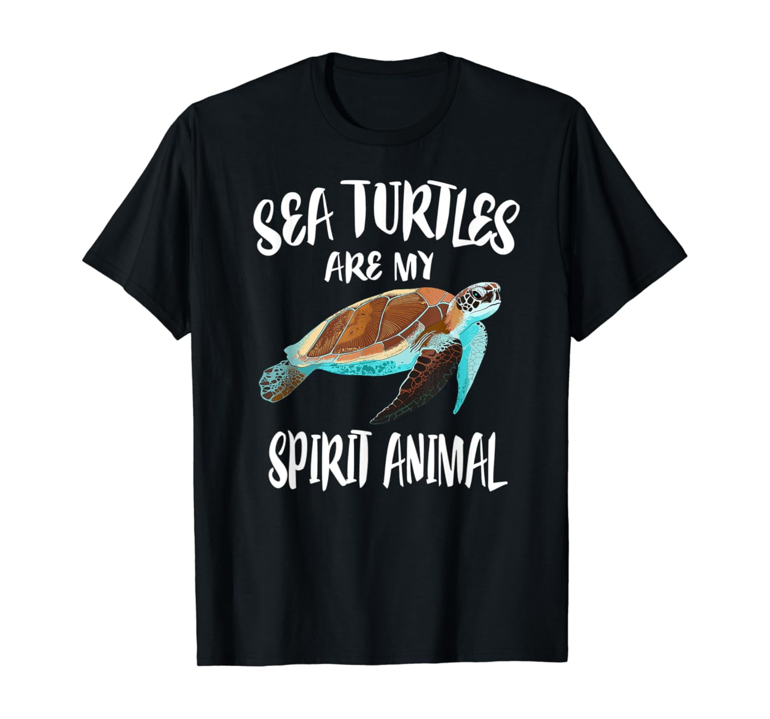 Sam Soft Turtles Are My Spirit Animal T-Shirt Sea Ocean Turtle Lover ...
