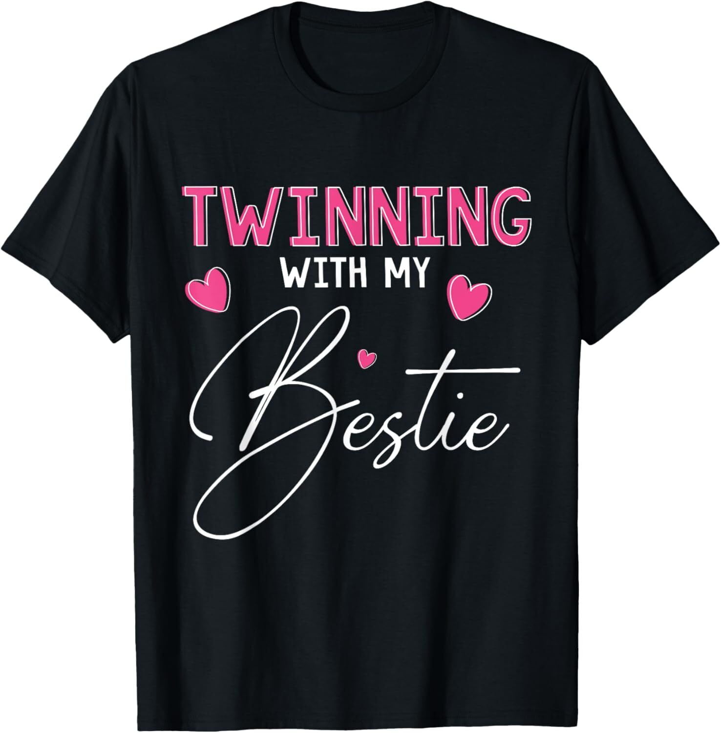 Sam Soft Twinning With My Bestie Twin Matching Twins Day Friend T-Shirt ...