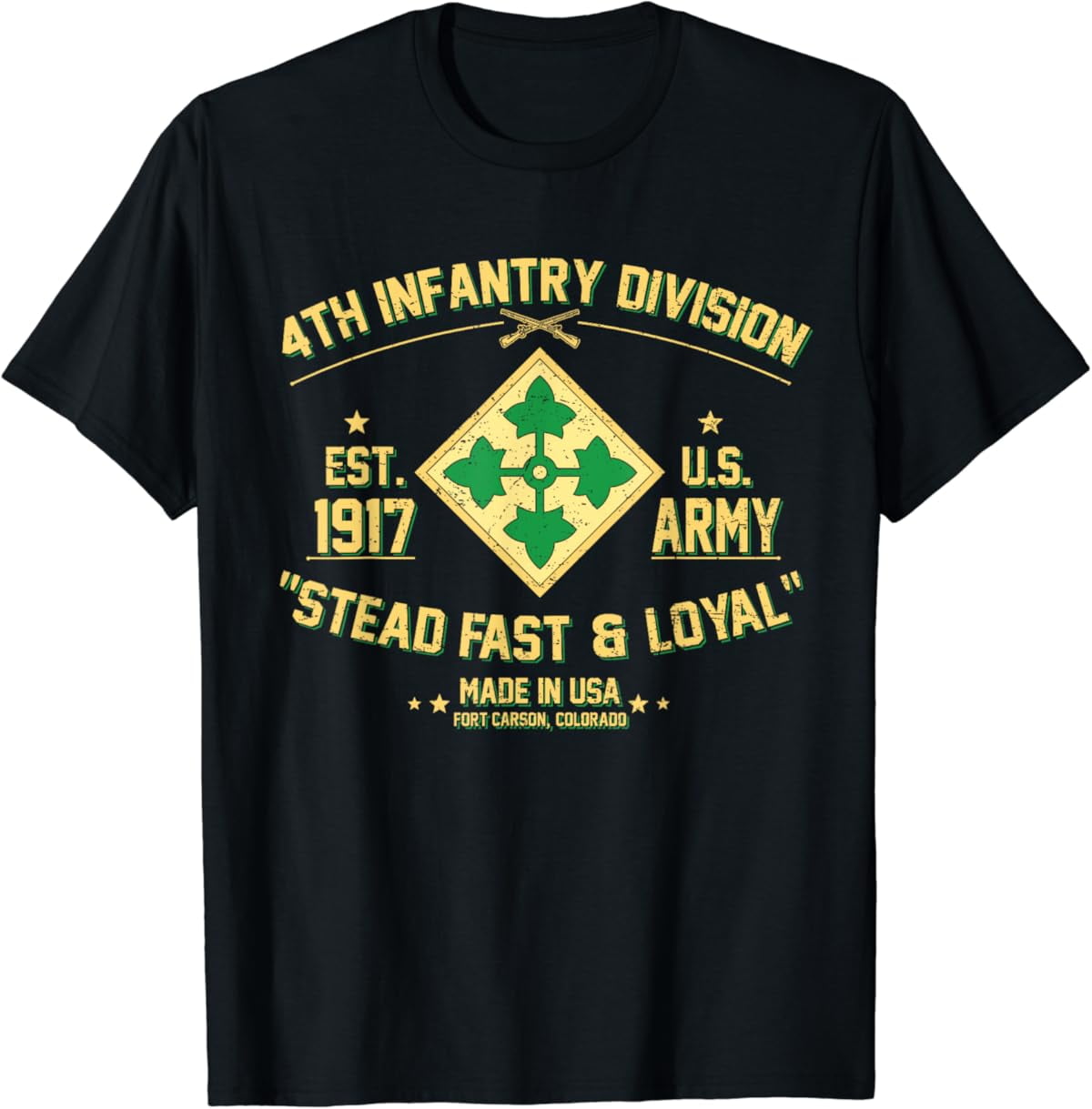 Sam Soft Us Army 4Th Infantry Division Veteran Stead Fast And Loyal T ...