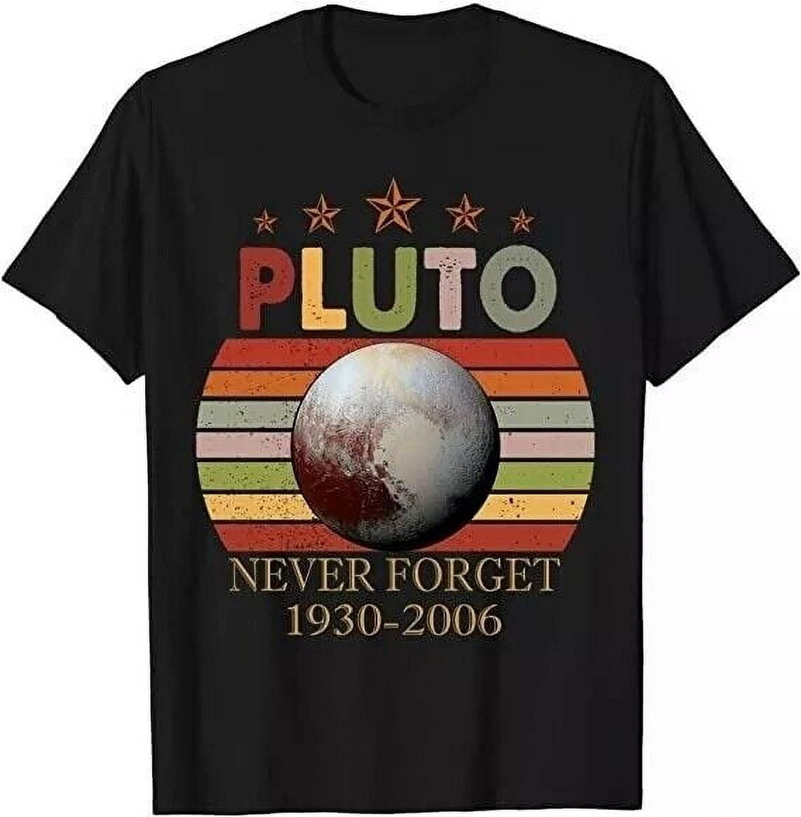Sam Soft Vintage Never Forget Pluto Style Retro Space Science T-Shirt, Pluto Lover, - Walmart.com