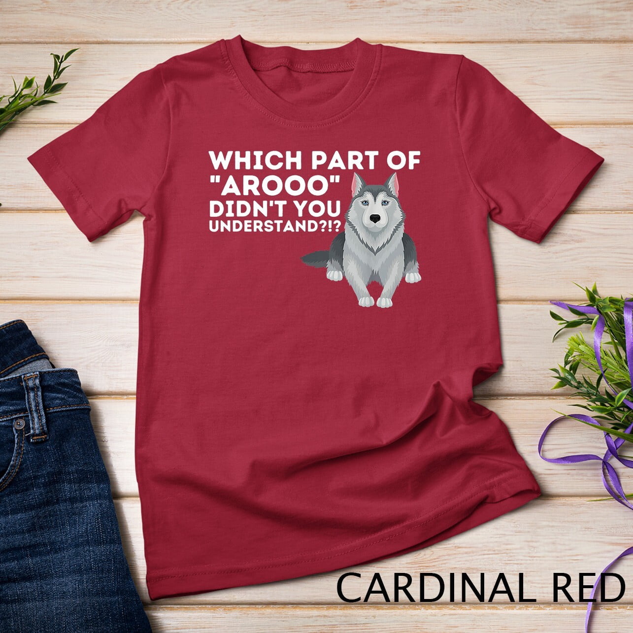 Sam Soft Which Part Didn'T You Understand - Siberian Husky Lover Sibe ...