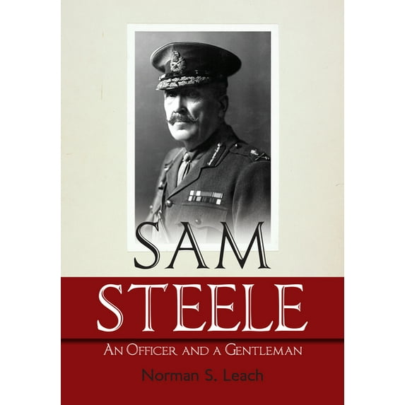 Sam Steele: An Officer and a Gentleman (Paperback) - Walmart.com