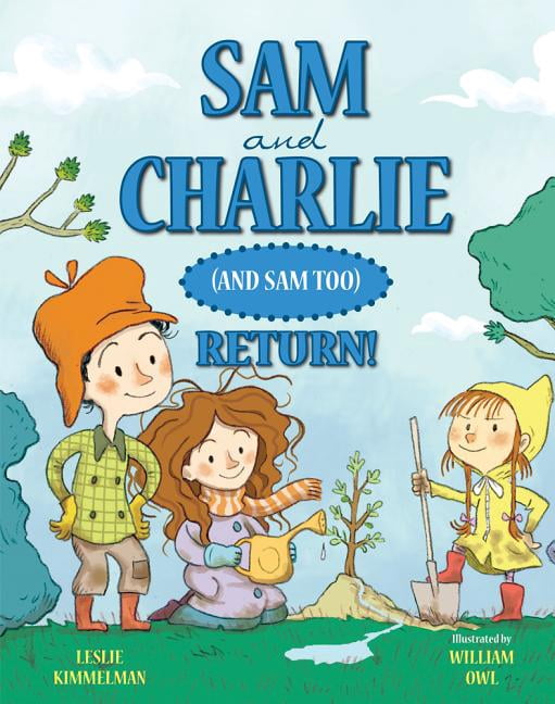 Sam and Charlie (and Sam Too) Return!, Kimmelman, Leslie - Walmart.com