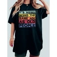 Same Age As Old People T-shirt - Walmart.com