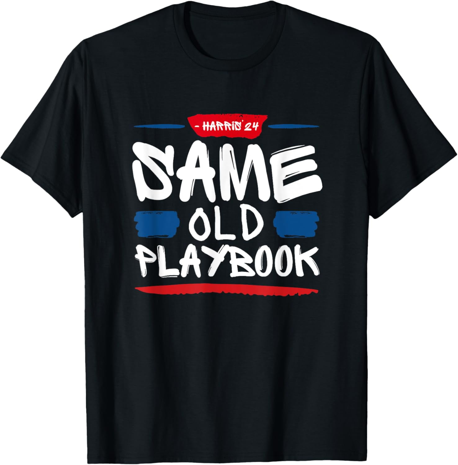 Same Old Tired Playbook Funny Kamala Harris Walz 2024 T-Shirt - Walmart.com