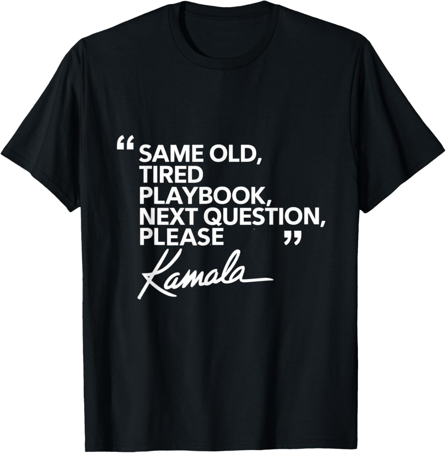 Same Old Tired Playbook - Kamala Harris Tim Walz 2024 T-Shirt - Walmart.com