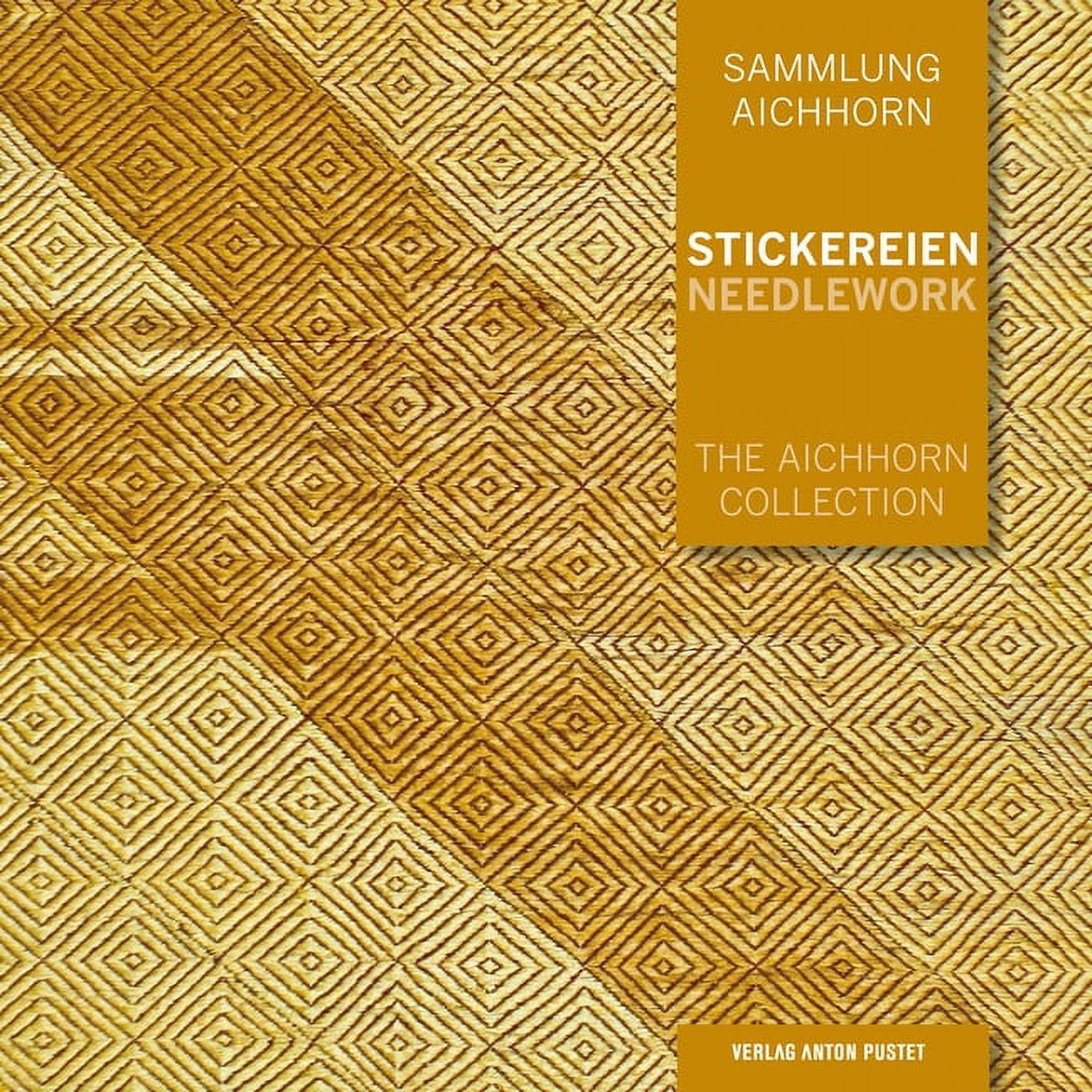 Sammlung Aichhorn / The Aichhorn Collection : Stickereien / Needlework ...