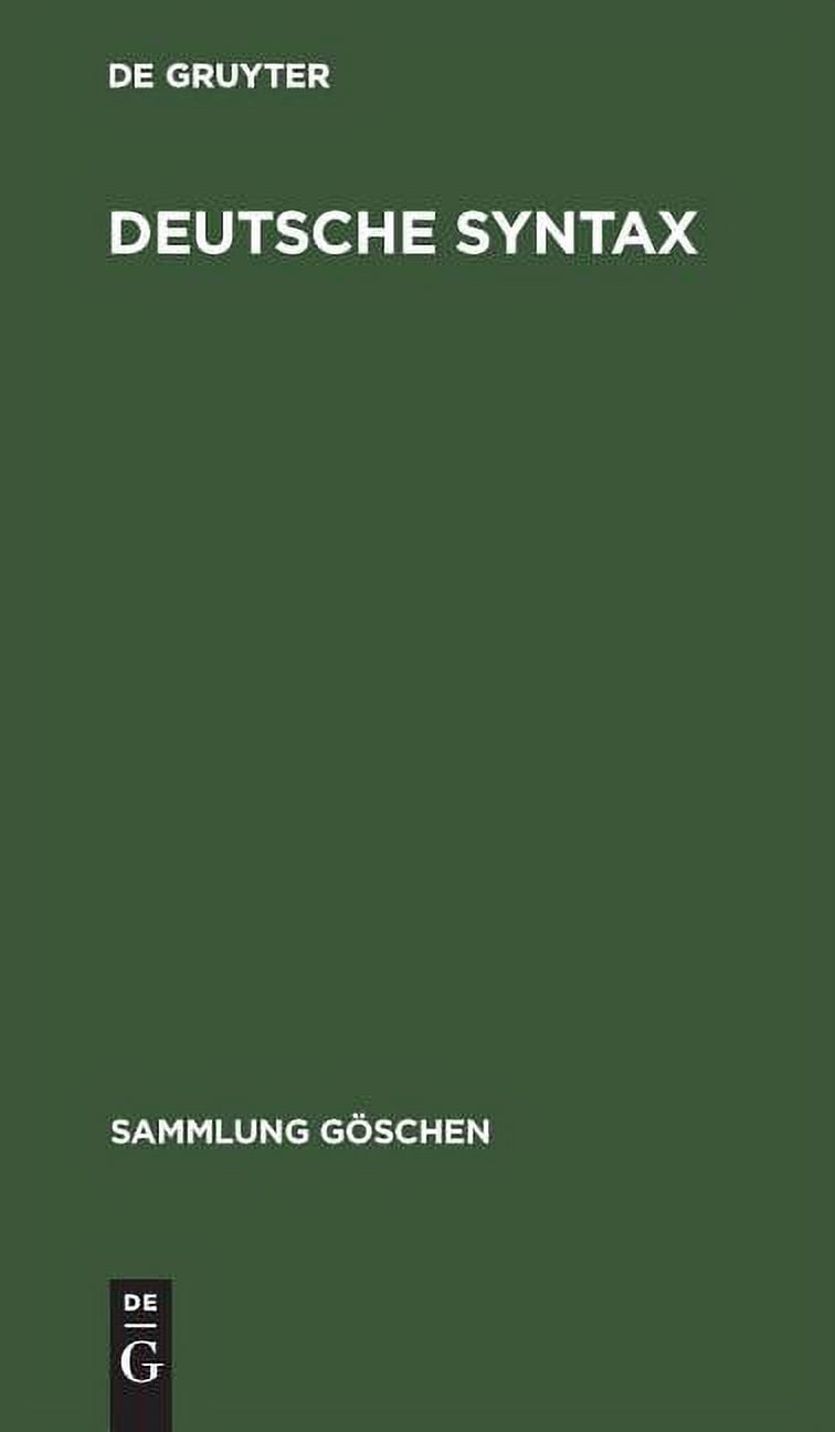 Sammlung Göschen: Deutsche Syntax (Hardcover) - Walmart.com