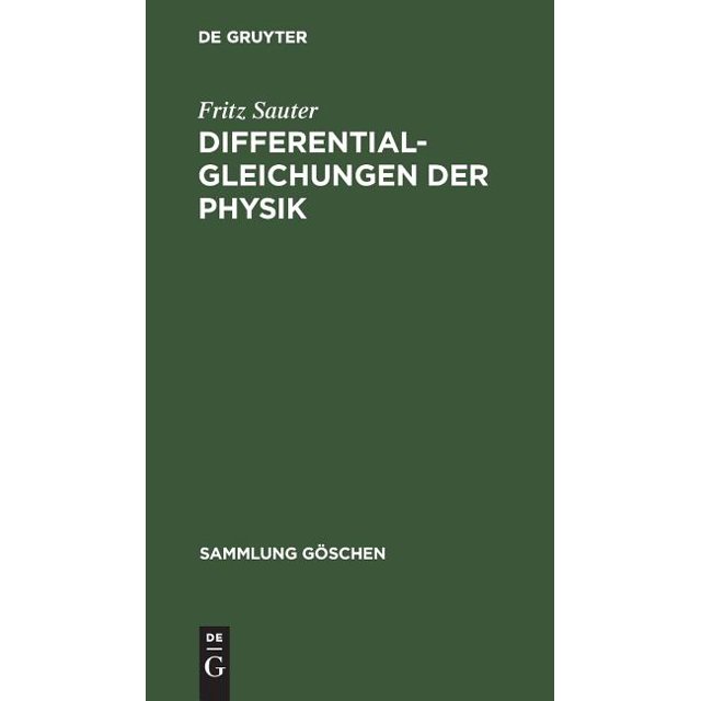 Sammlung Göschen: Differentialgleichungen der Physik (Hardcover ...