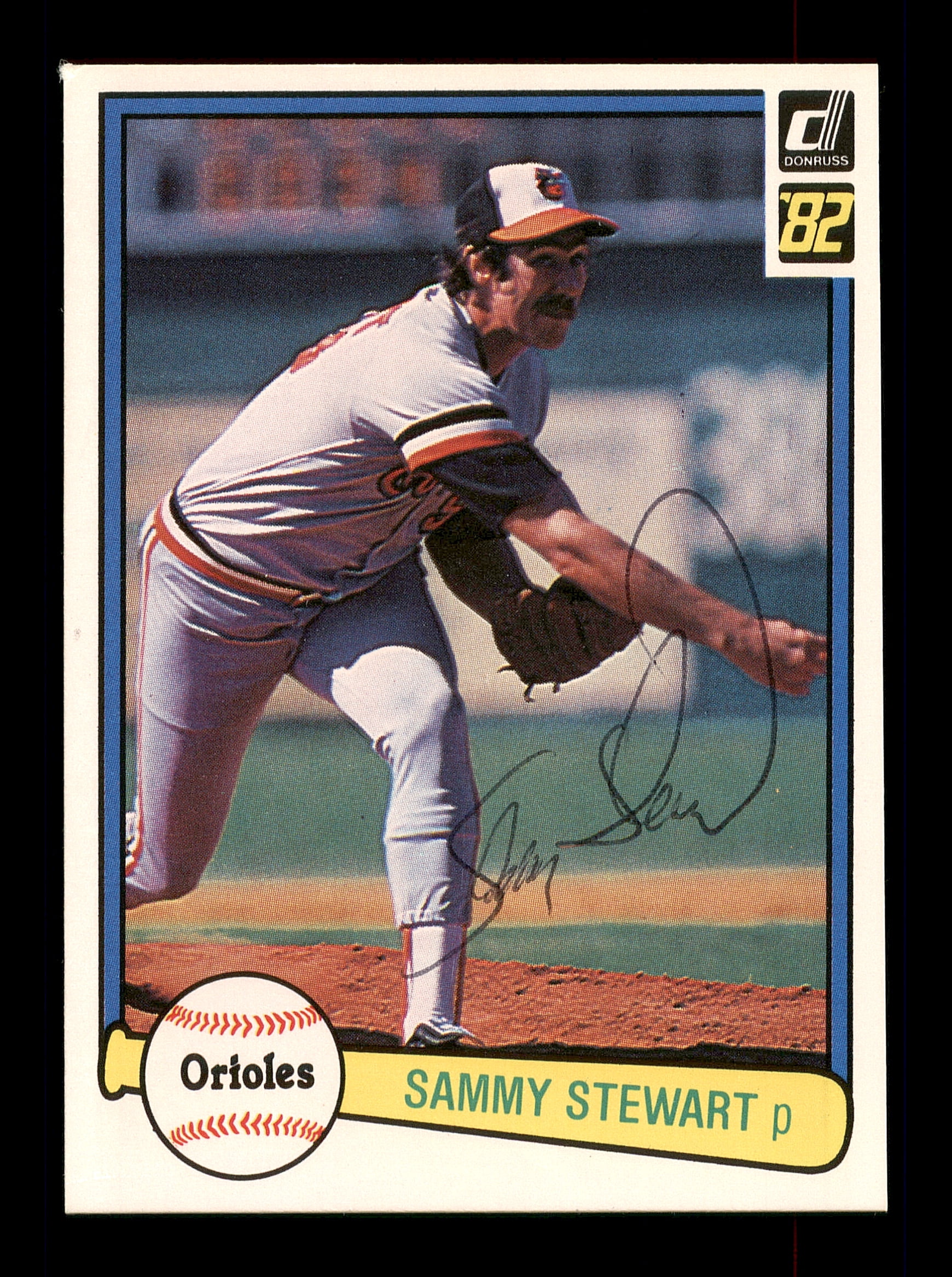 Sammy Stewart Autographed 1982 Donruss Card #457 Baltimore Orioles SKU ...