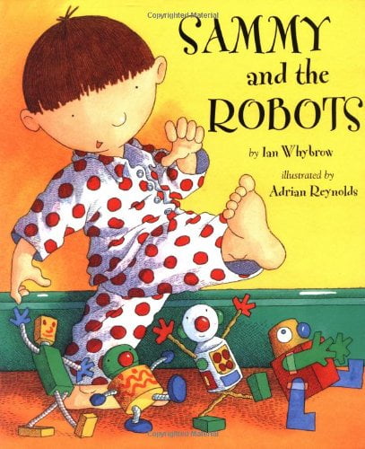 Pre-Owned Sammy and the Robots (Hardcover) 0531303276 9780531303276 ...