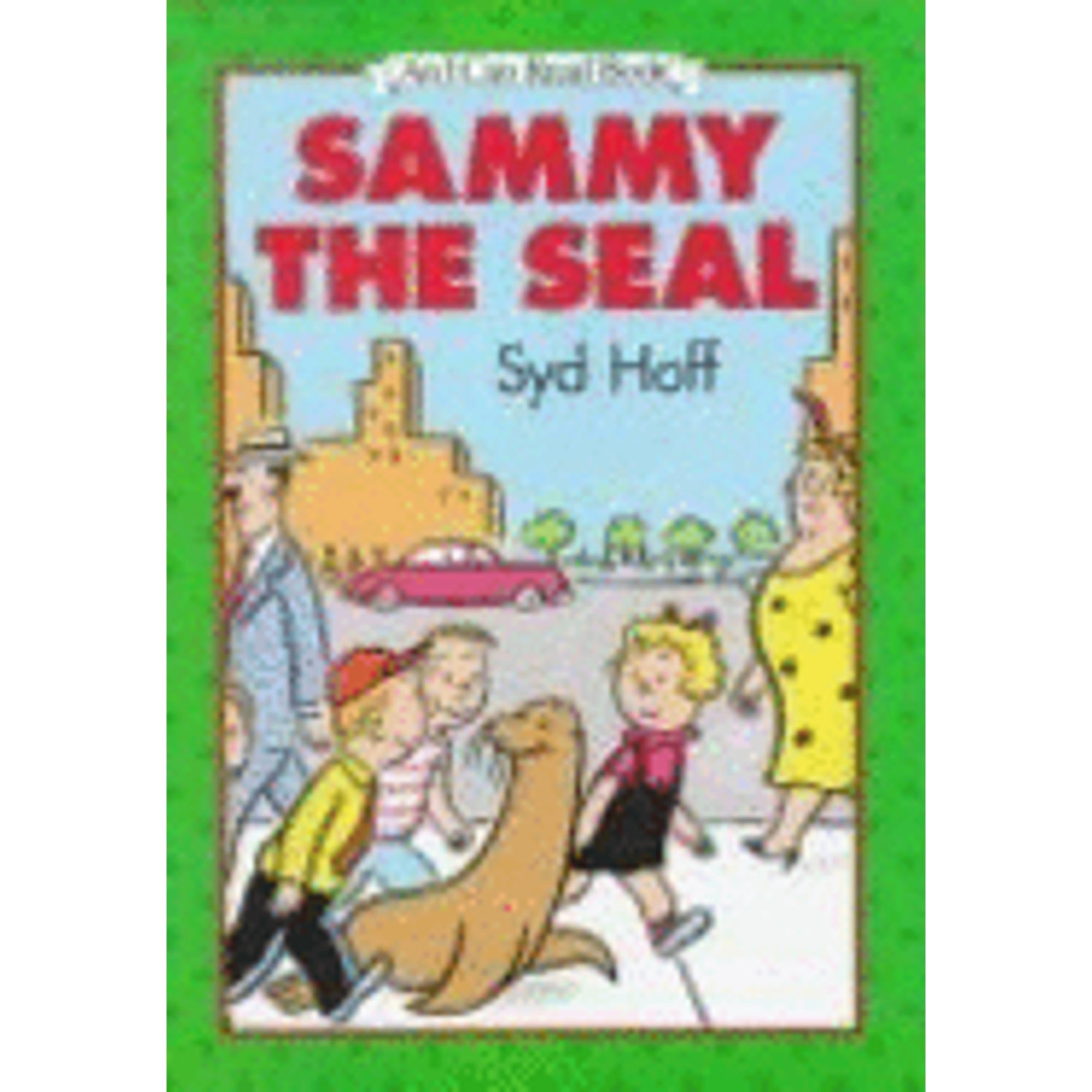 Pre-Owned Sammy the Seal (An I Can Read Book) (Unknown) 0060225254 ...