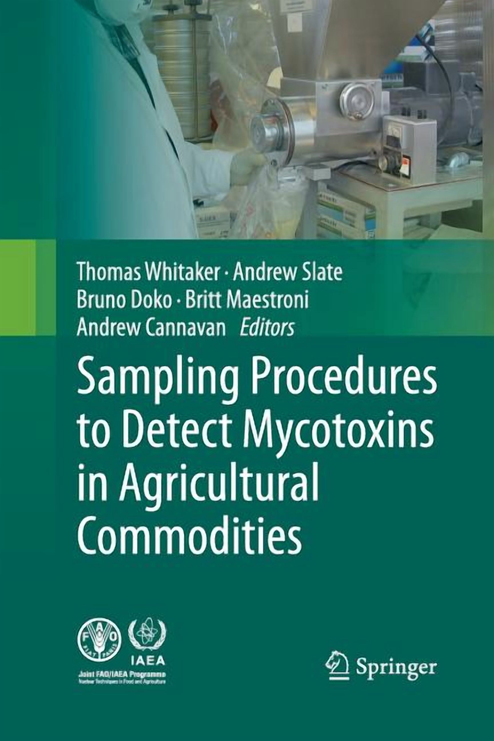 Sampling Procedures to Detect Mycotoxins in Agricultural Commodities ...