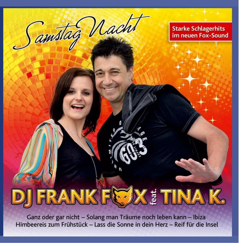 DJ Frank Fox Feat. Tina K. Samstag Nacht (CD) - Walmart.com
