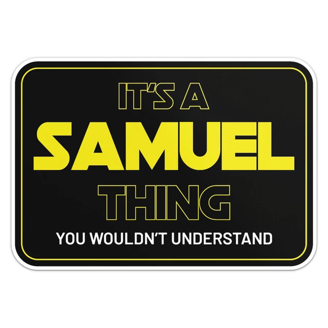 Samuel Slogan Sticker Phone Decal Water Bottle Stickers Car Decals ...