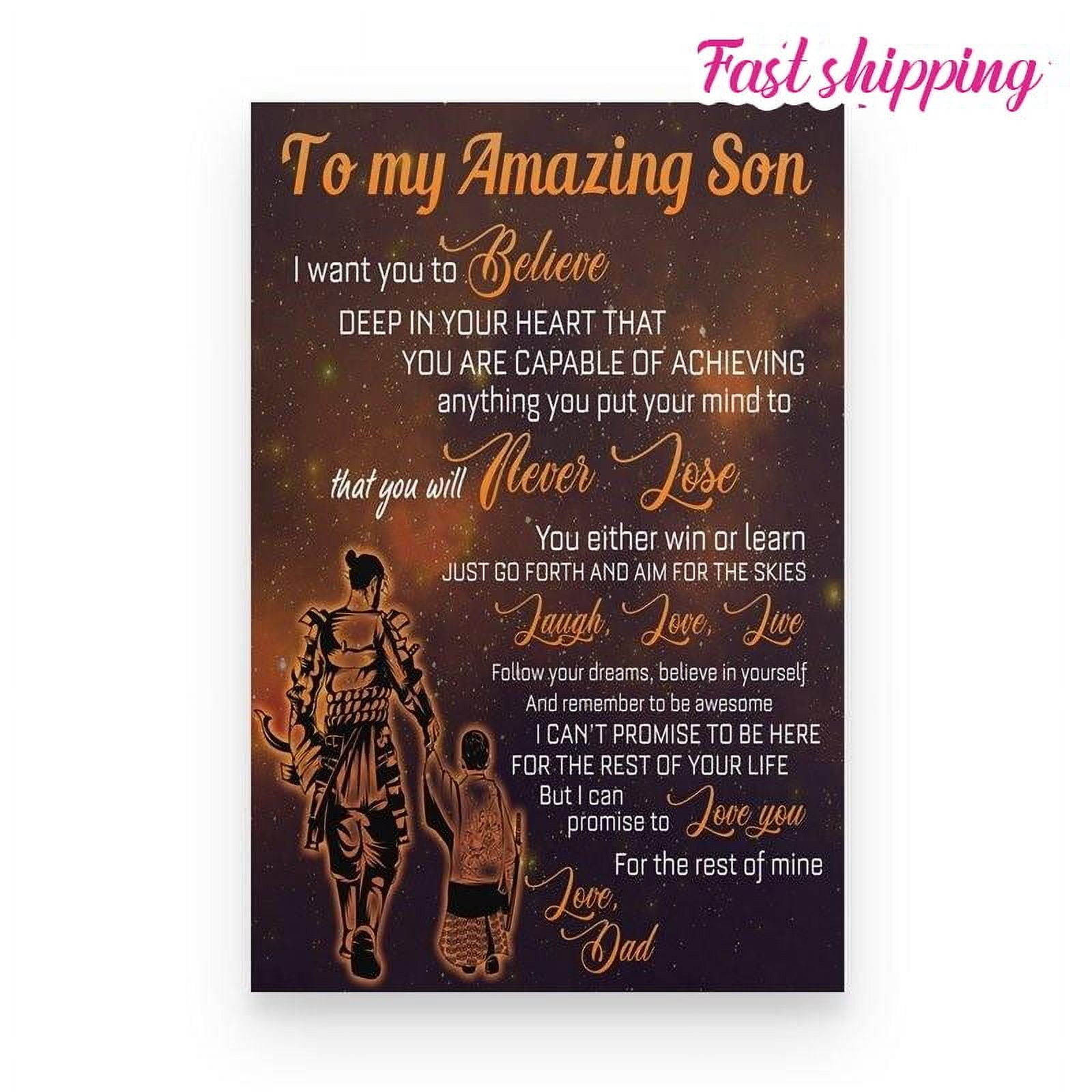 Samurai Dad To Son I Want You To Believe Deep In Your Heart Poster Wall ...