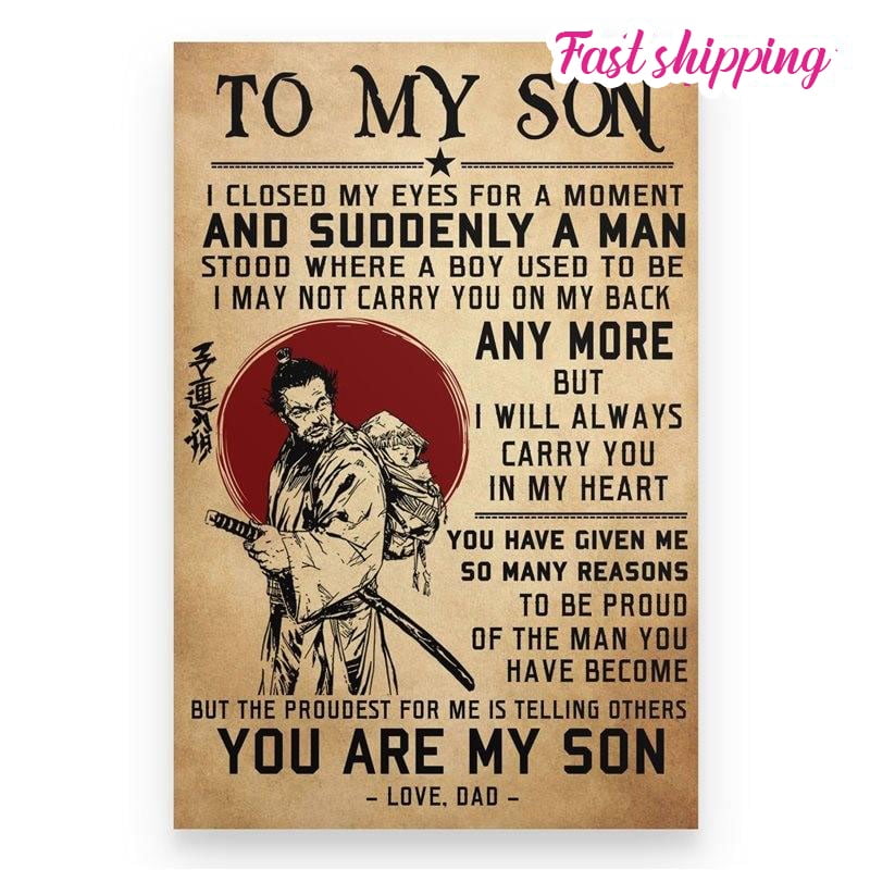 Samurai Dad To Son I Will Always Carry You In My Heart Vs3 Poster Wall ...