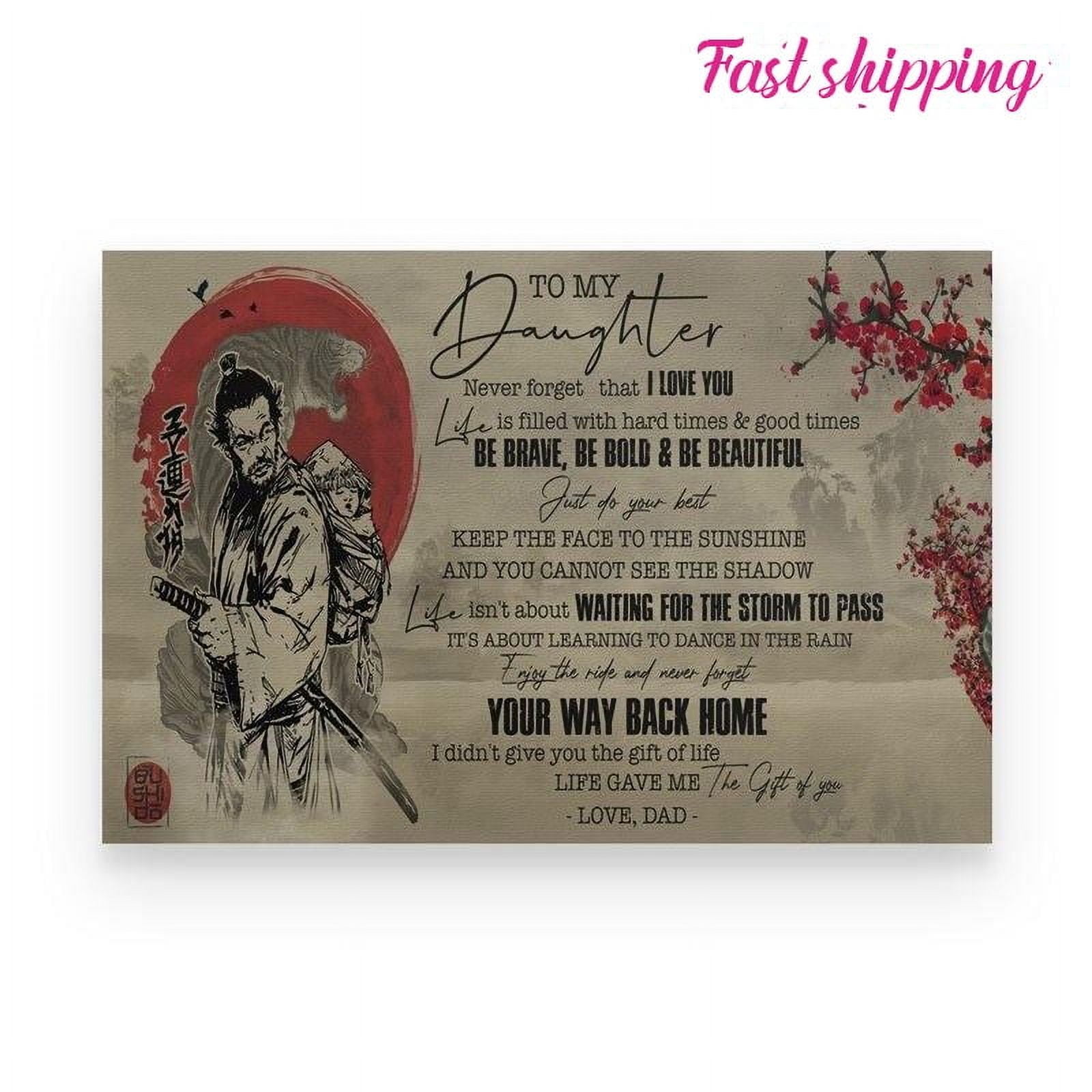 Samurai Dad To Son Never Forget That I Love You Vs3 Poster Wall Art ...