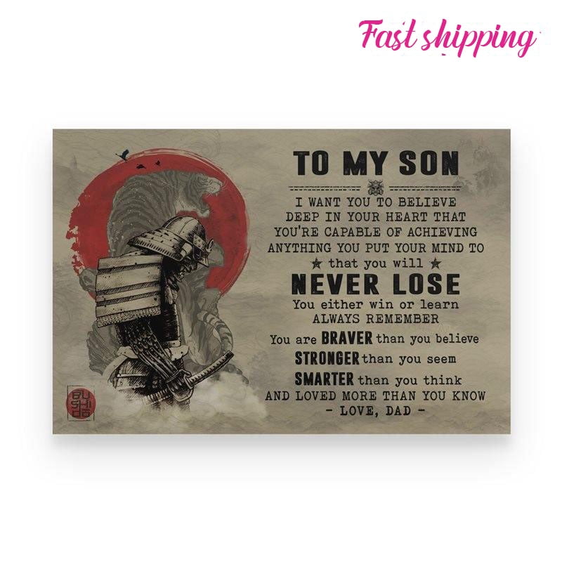 Samurai Dad To Son Never Lose Poster Wall Art Horizontal 11 x 17 Inch ...