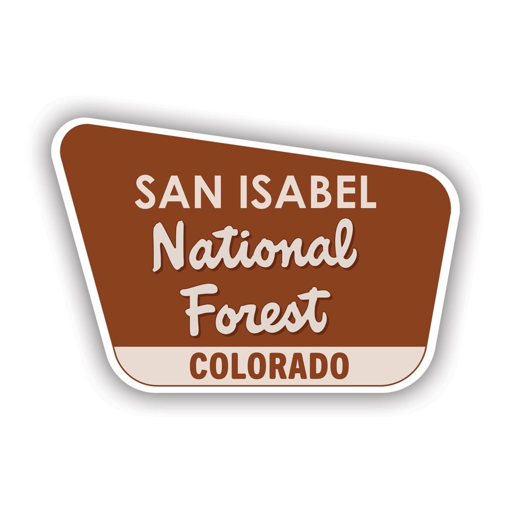 San Isabel National Forest Colorado co Sticker Decal - Self Adhesive ...