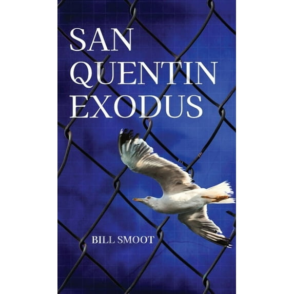 San Quentin Exodus, (Hardcover) - Walmart.com