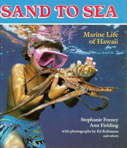 Pre-Owned Sand to Sea: Marine Life of Hawaii (Hardcover) 0824811801 ...