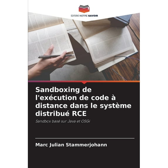 Sandboxing de l'exécution de code à distance dans le système distribué ...