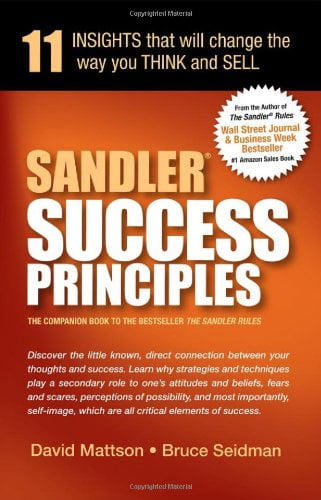 Pre-Owned Sandler Success Principles: 11 Insights That Will Change the Way You Think and Sell ...