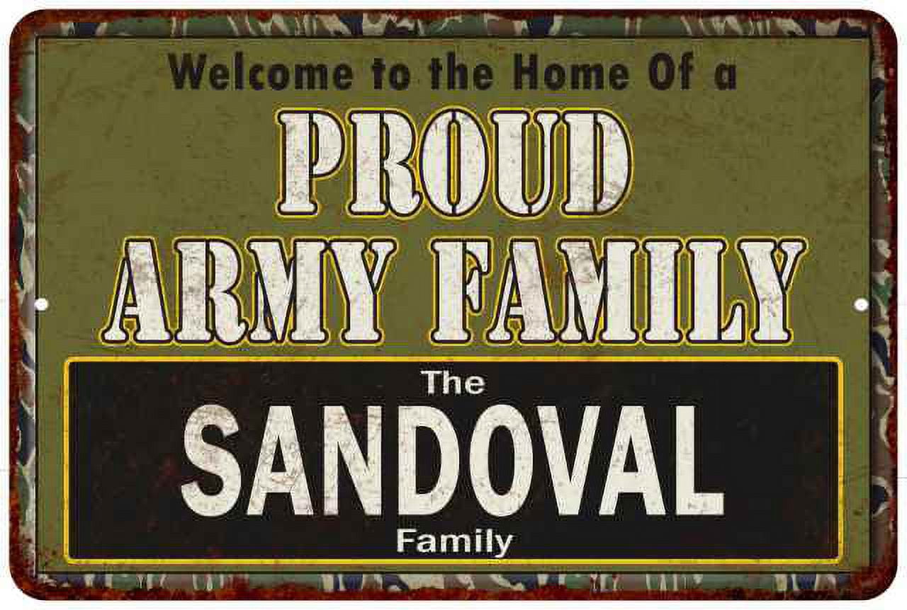 Sandoval Proud Army Family Sign Gift 8x12 Metal Sign 108120023287 ...