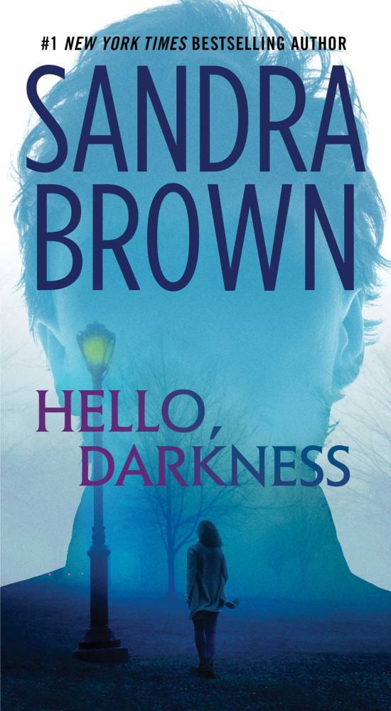 Sandra Brown: Hello, Darkness (Paperback) - Walmart.com