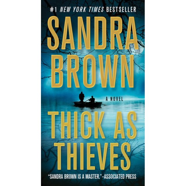 Sandra Brown: Thick As Thieves (Paperback) - Walmart.com