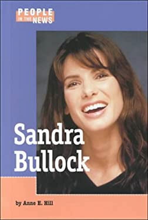 Pre-Owned Sandra Bullock (People in the News) (Unknown) 156006711X ...