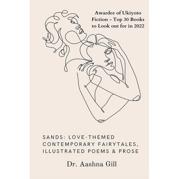 Sands: Love-themed contemporary fairy tales, poems & prose, (Paperback ...