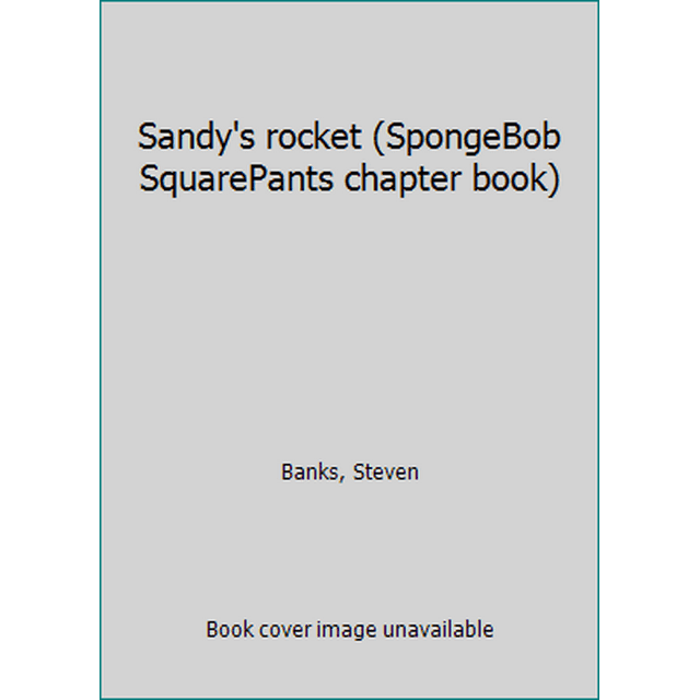 Pre-Owned Sandy's rocket (SpongeBob SquarePants chapter book ...