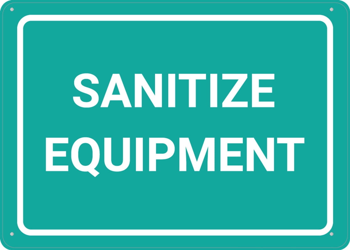 Sanitize Equipment Sign 12 X 8 Inch Metal Sign, Rustproof Aluminum ...