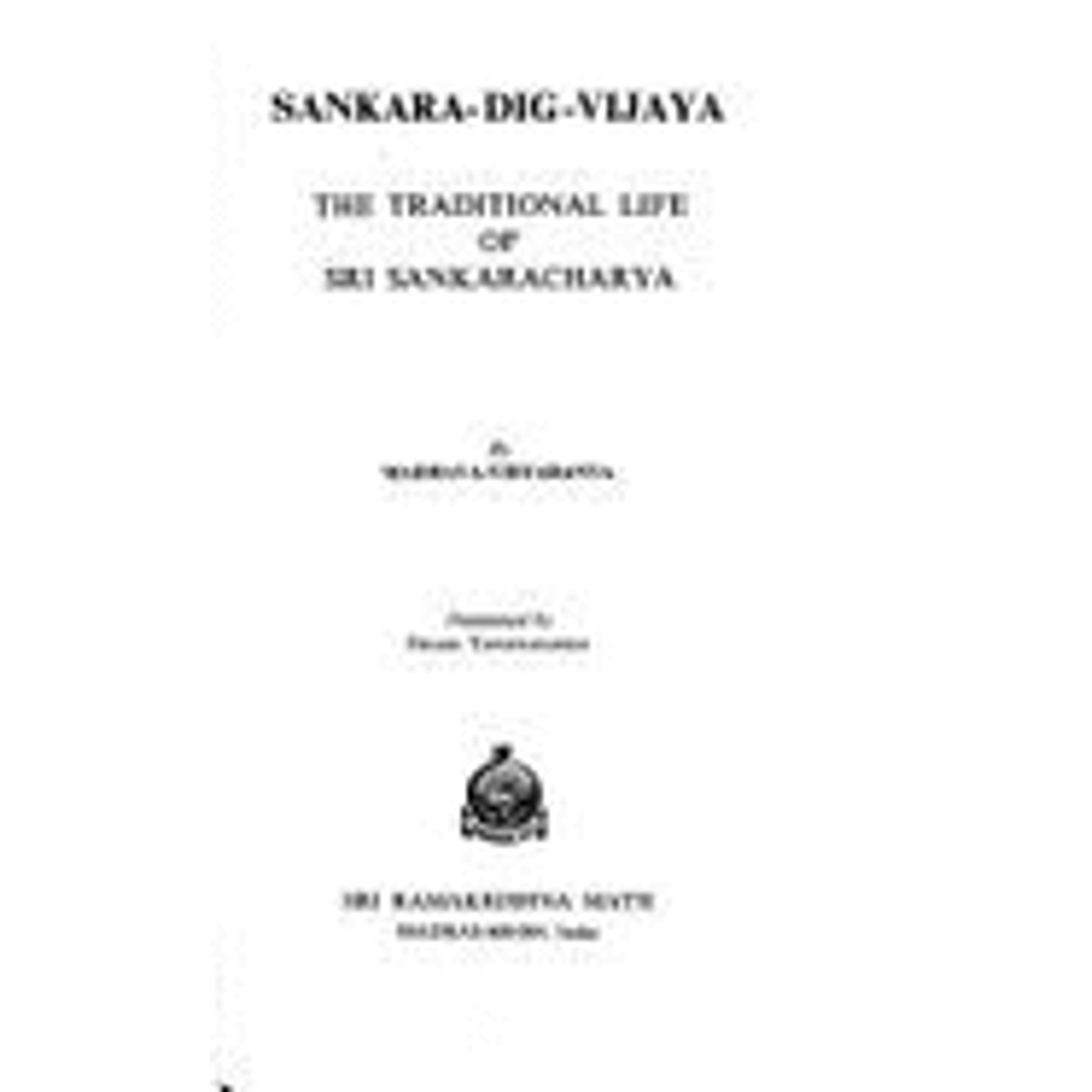 Pre-Owned Sankara-Dig-Vijaya: The Traditional Life of Sri Sankaracharya ...