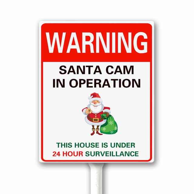 Santa Cam Warning Sign 24 Hour Surveillance Signs Funny Christmas Yard ...