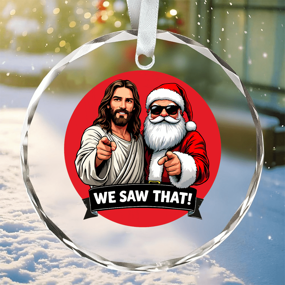 Santa Claus And Jesus Christ I Saw That Christian Meme Ornament, Home ...