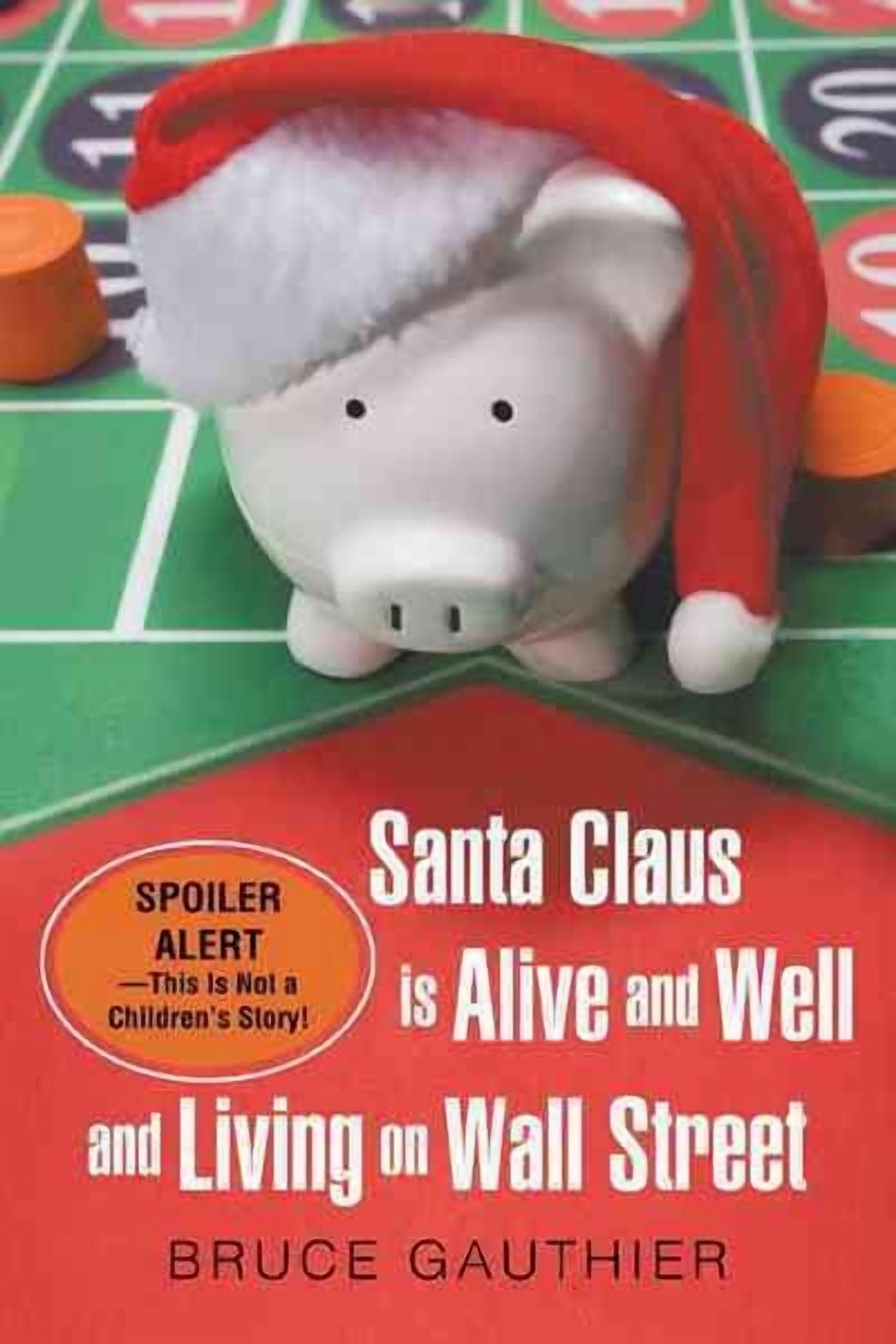 Santa Claus Is Alive and Well and Living on Wall Street : Spoiler Alert ...