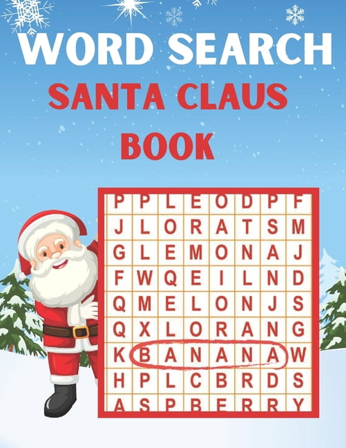 Santa Claus Word Search Book : Holiday Fun for Everyone themed word ...
