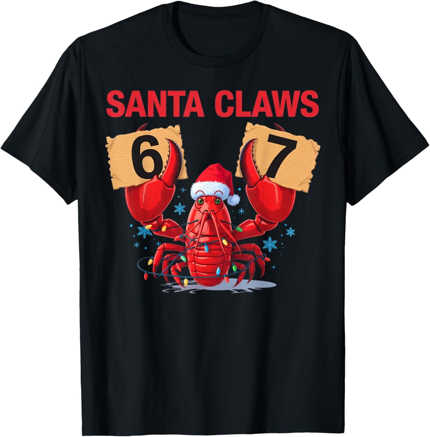 Santa Claws Funny Christmas Lobster Brainrot in 67 Meme Crew T-Shirt ...