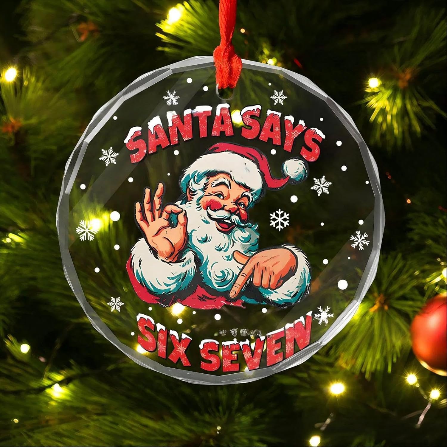 Santa Says Six Seven Christmas Ornament 2026, Funny 67 Meme Ornament ...