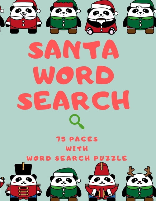 Santa Word Search : 75 Puzzle Pages for Children and Adults! Large ...