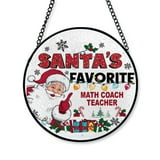 Santa’s Favorite Math Coach Teacher Stained Glass Window Hanging 2025 ...