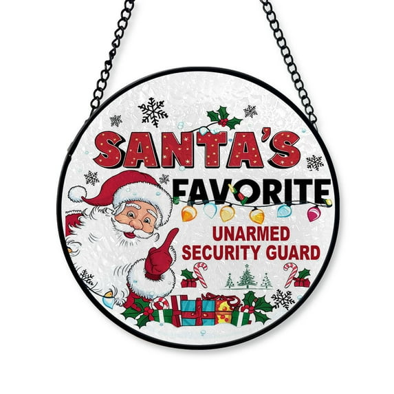 Santa’s Favorite Unarmed Security Guard Stained Glass Window Hanging ...