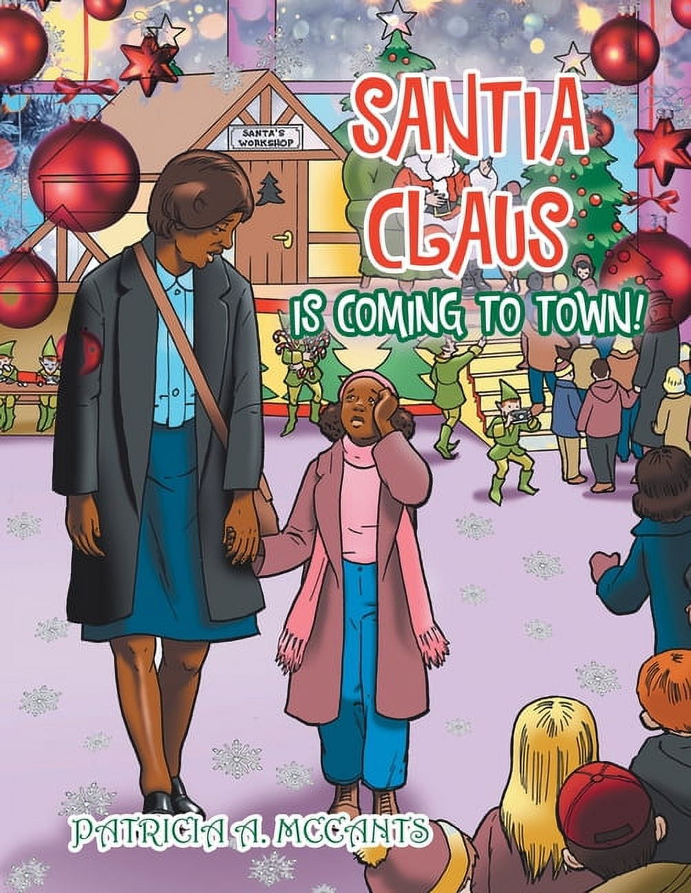 Santia Claus Is Coming to Town! - Walmart.com