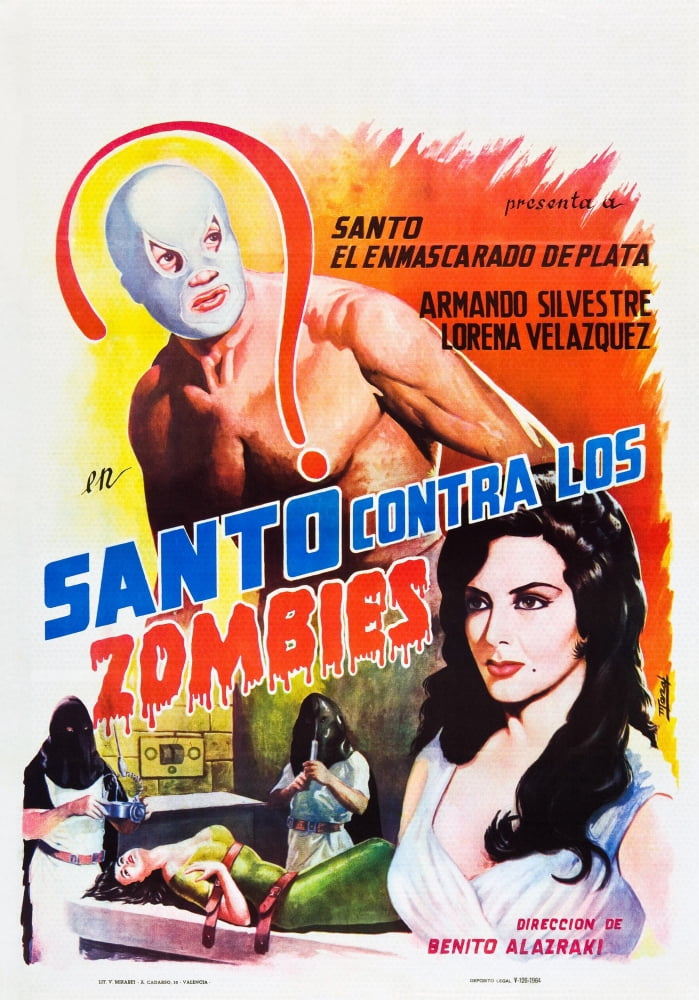 Santo Contra Los Zombies (Aka Invasion Of The Zombies Aka Santo Vs. The ...