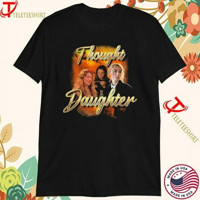 Saoirse Ronan Jo March Thought Daughter T-shirts - Walmart.com Saoirse Ronan Jo March Thought Daughter T-shirts - Walmart.com