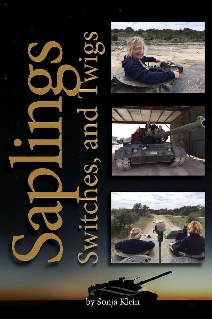 Saplings, Switches, and Twigs (Paperback) - Walmart Business Supplies